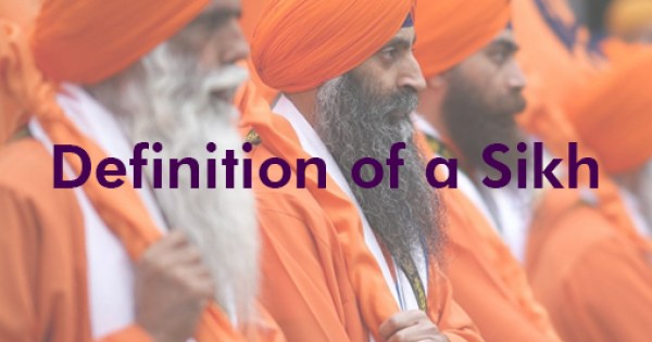 Definition of a Sikh | Principles of Sikhism | Sikh Wisdom