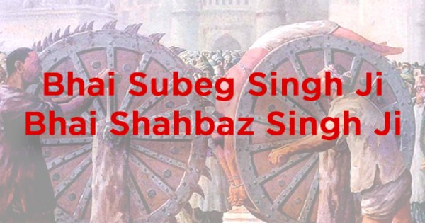 A Tribute to Bhai Subeg Singh and Bhai Shahbaz Singh - Sikh Wisdom